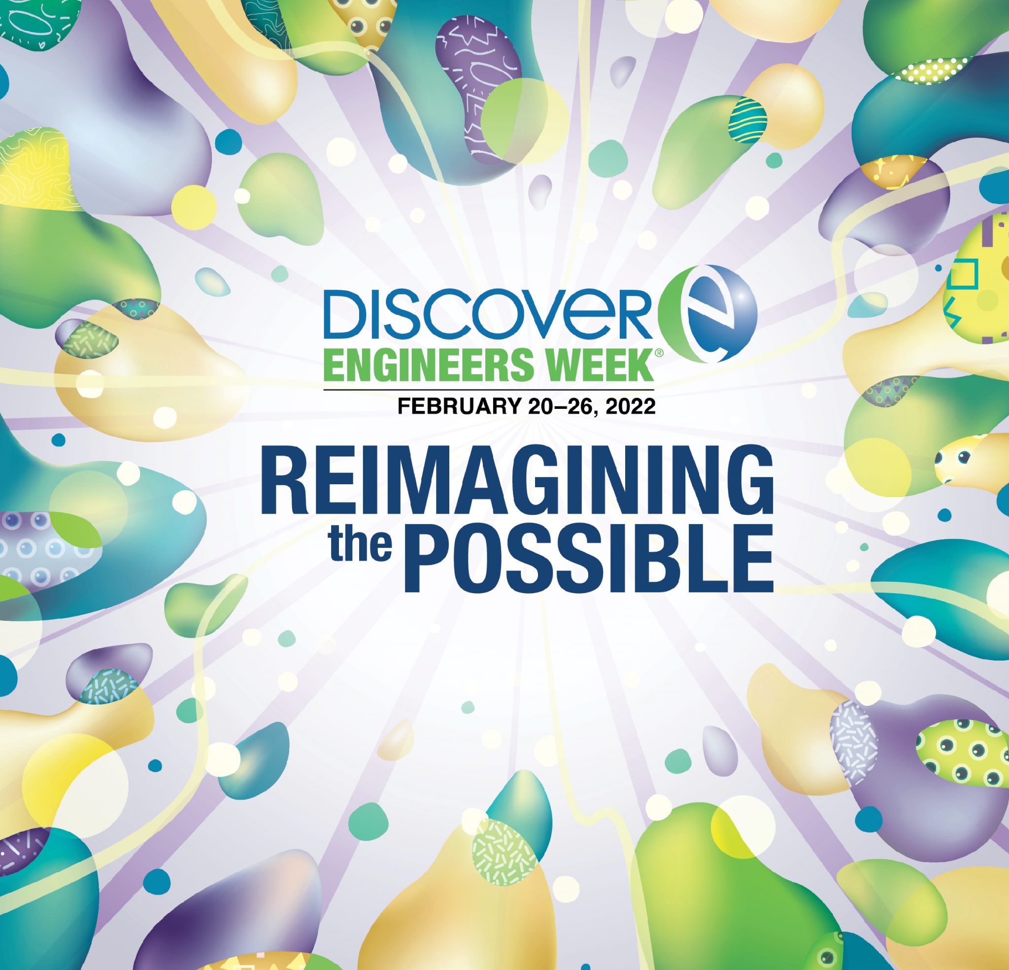 Reimagining the Possible! Happy Engineer's Week 2022! | College of ...