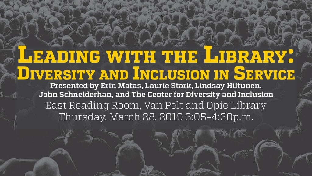 Diverse Dialogues: Leading with the Library — Diversity and Inclusion ...